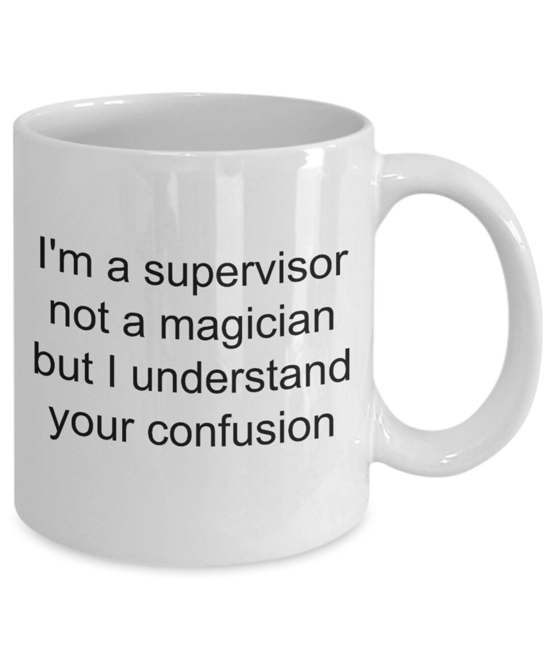 Supervisor Mug, Gift for Boss, Gift for Supervisor, Funny Supervisor ...