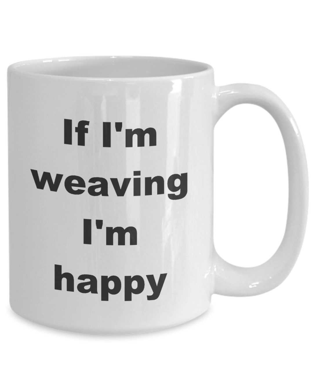 Weaving Mug, Funny Gift Idea for Weaver, Teacher, Student, Fiber Artist ...