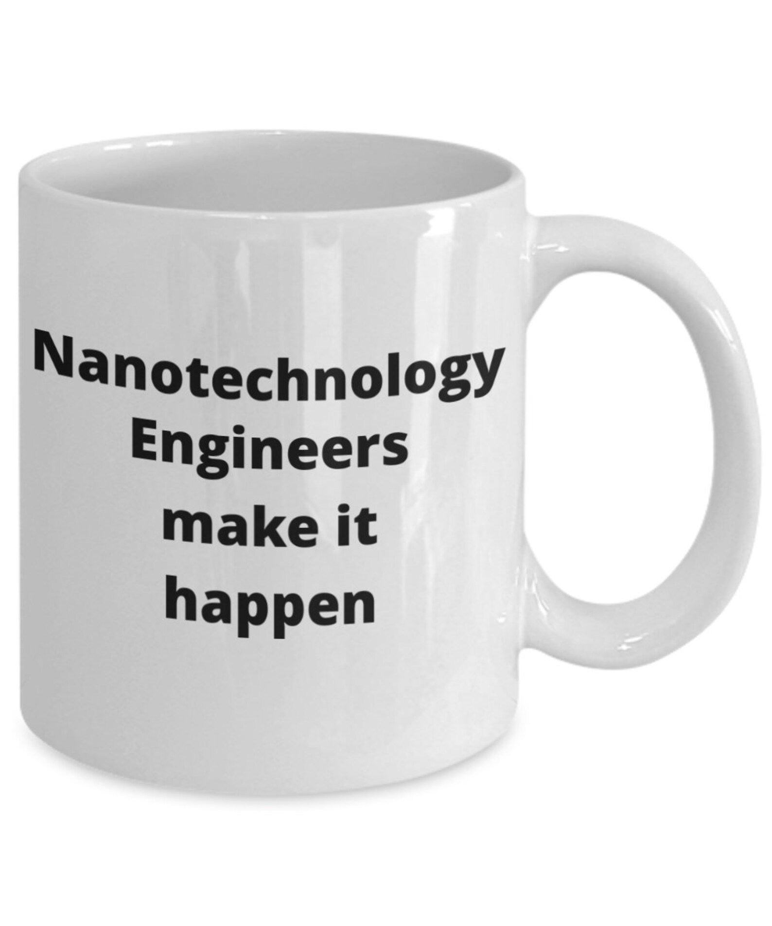 Nanotechnology Engineer Coffee Mug: Funny Engineering Gift - Etsy