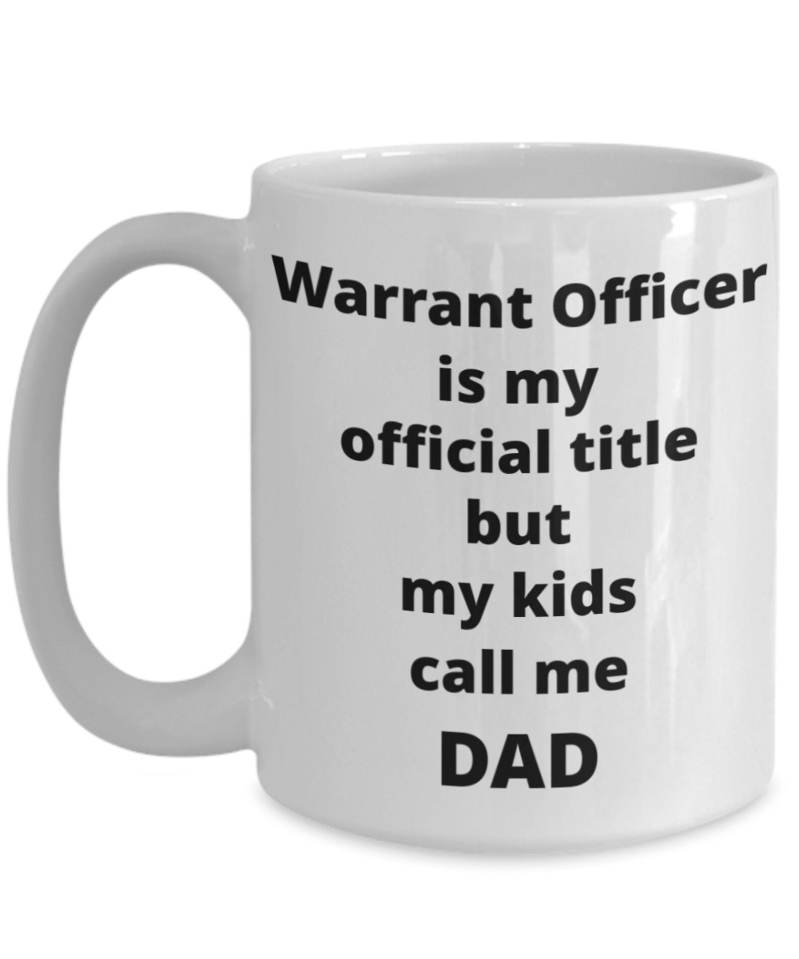 Warrant Officer Dad Coffee Mug Funny T Idea For Army Navy Etsy