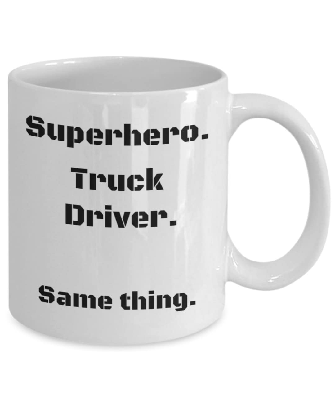 Truck Driver Coffee Mug Funny Gift Idea for Delivery Specialist T-shirt ...