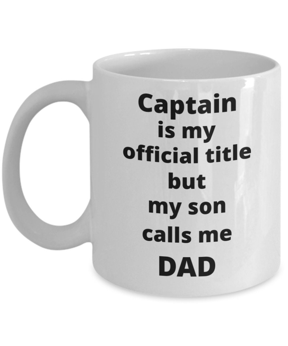 Captain Dad Son Coffee Mug Funny Gift Idea for Army Navy Marine Air ...