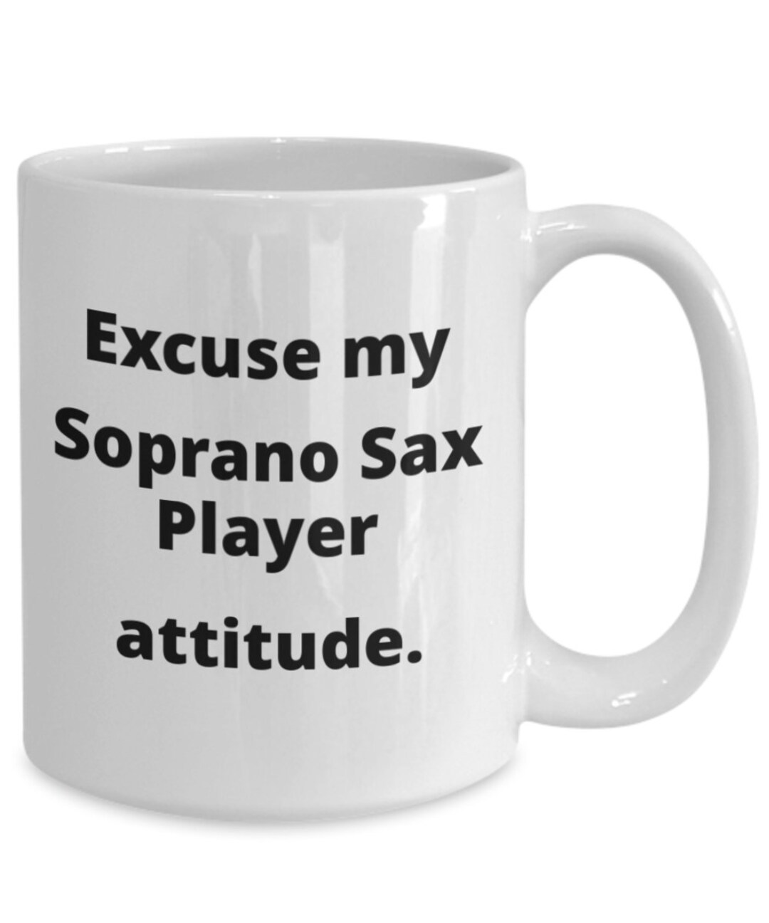 Funny Soprano Sax Player Gift Mug for Saxophone Player Teacher Student ...