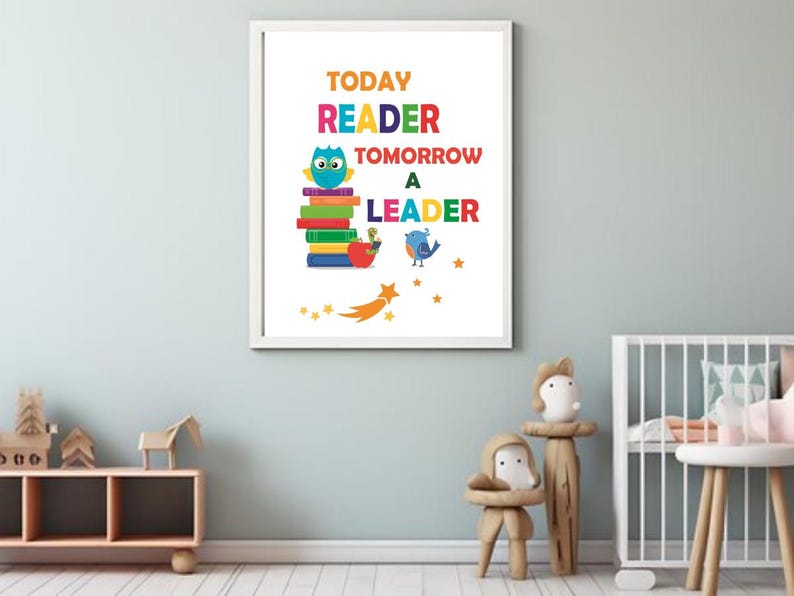Today a Reader, Tomorrow a Leader Digital Printable Poster ! Sticker ...