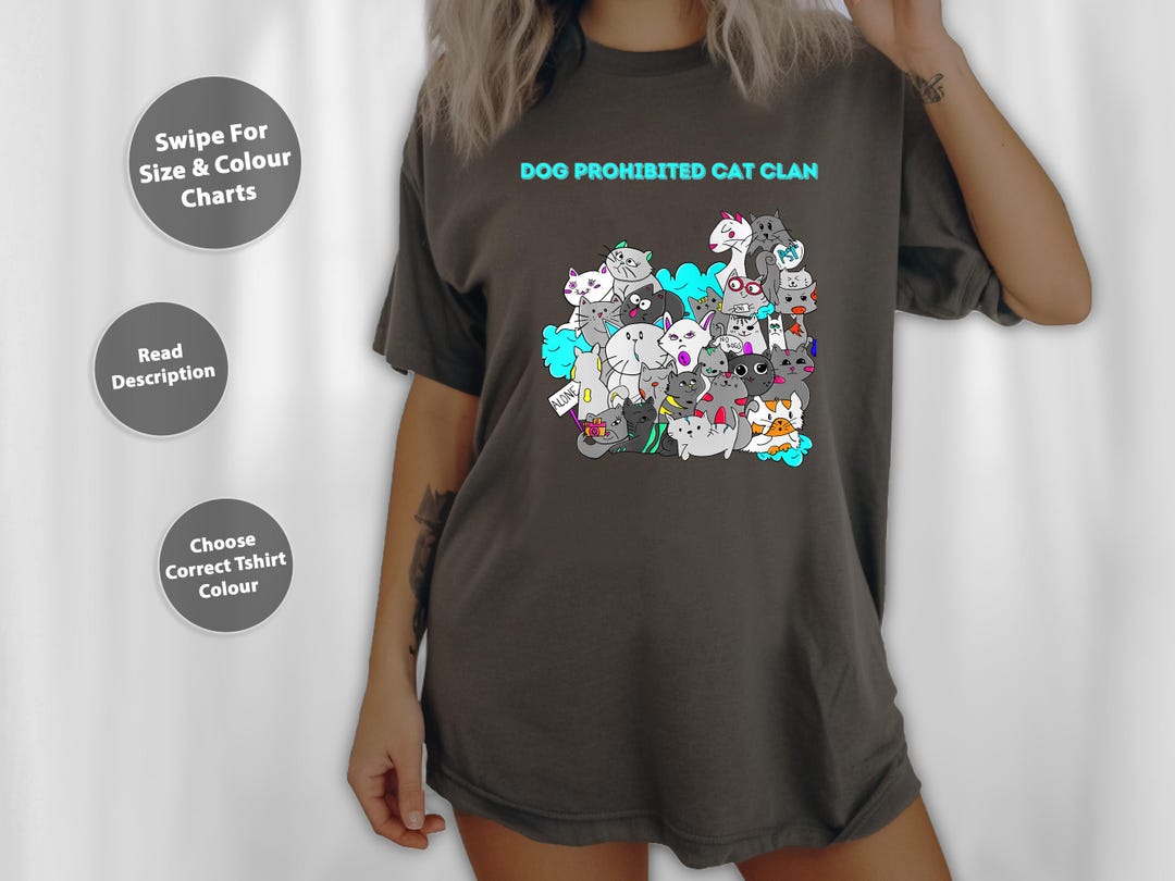 Dogs Prohibited Cat Clan Graphics Design, Cat Lover, T-shirt ...