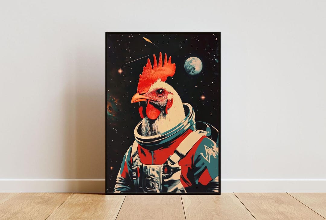 Chicken Astronaut Poster, Chicken Retro Print, Chicken Portrait, Animal ...