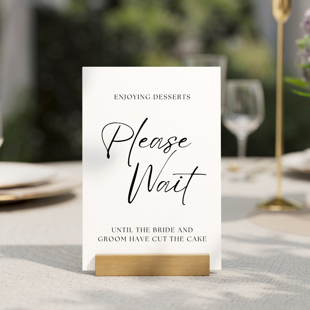 Please Wait to Enjoy the Desserts, Please Wait Sign, Editable Dessert ...
