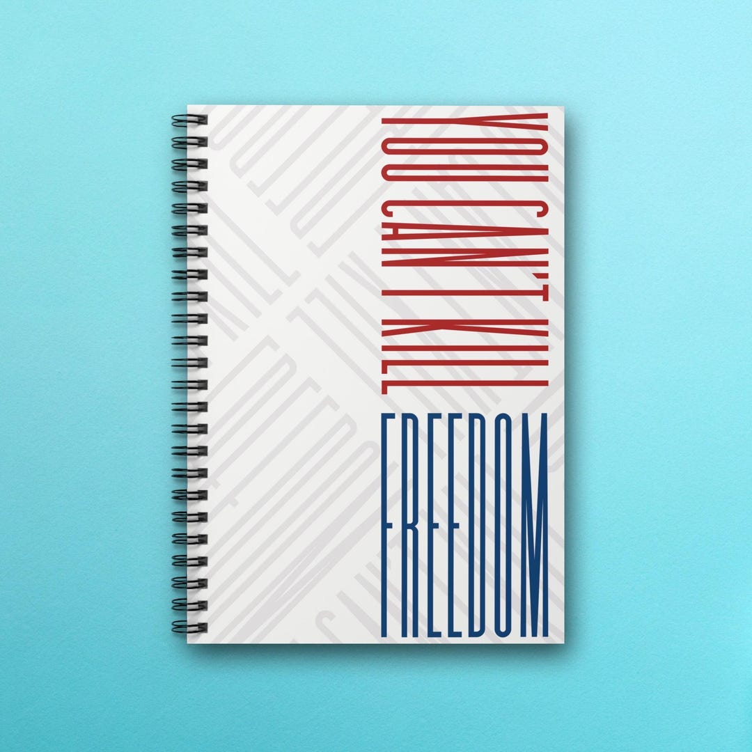 You Can't Kill Freedom Spiral Notebook / US Election Voter Journal for ...