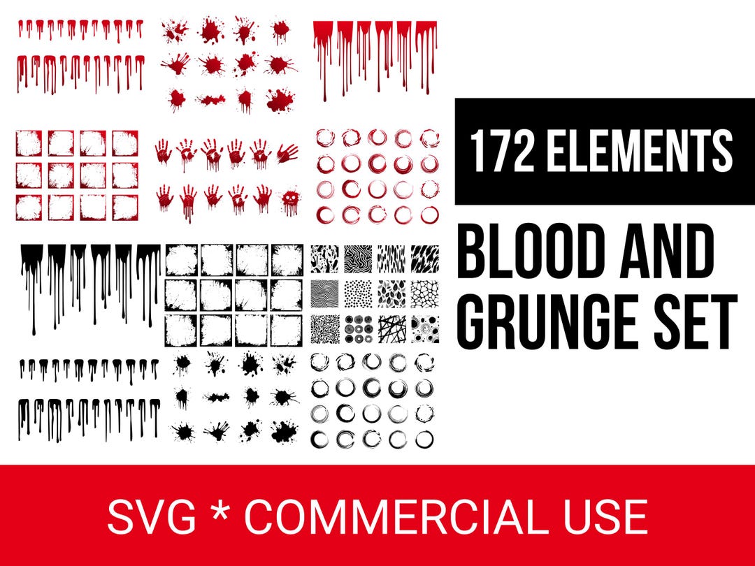 172 Blood and Grunge Texture SVG Bundle, Blood Frame, Blood Overlay ...