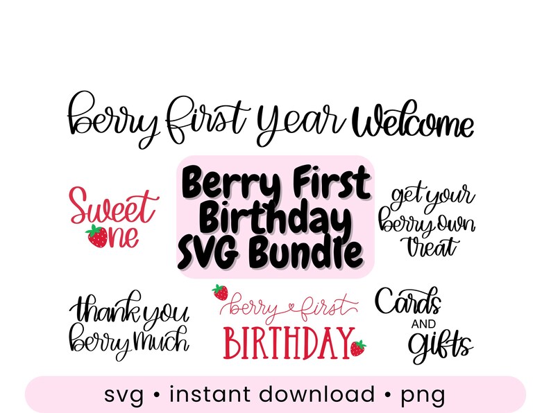 Berry First Birthday Svg Bundle Sweet One Diy Birthday Party Decoration ...