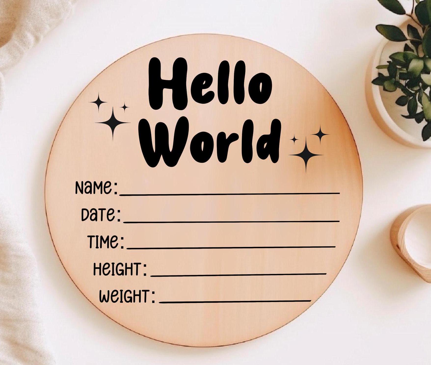 Hello World Svg Bundle Baby Stats Png Wooden Sign Svg Hospital ...