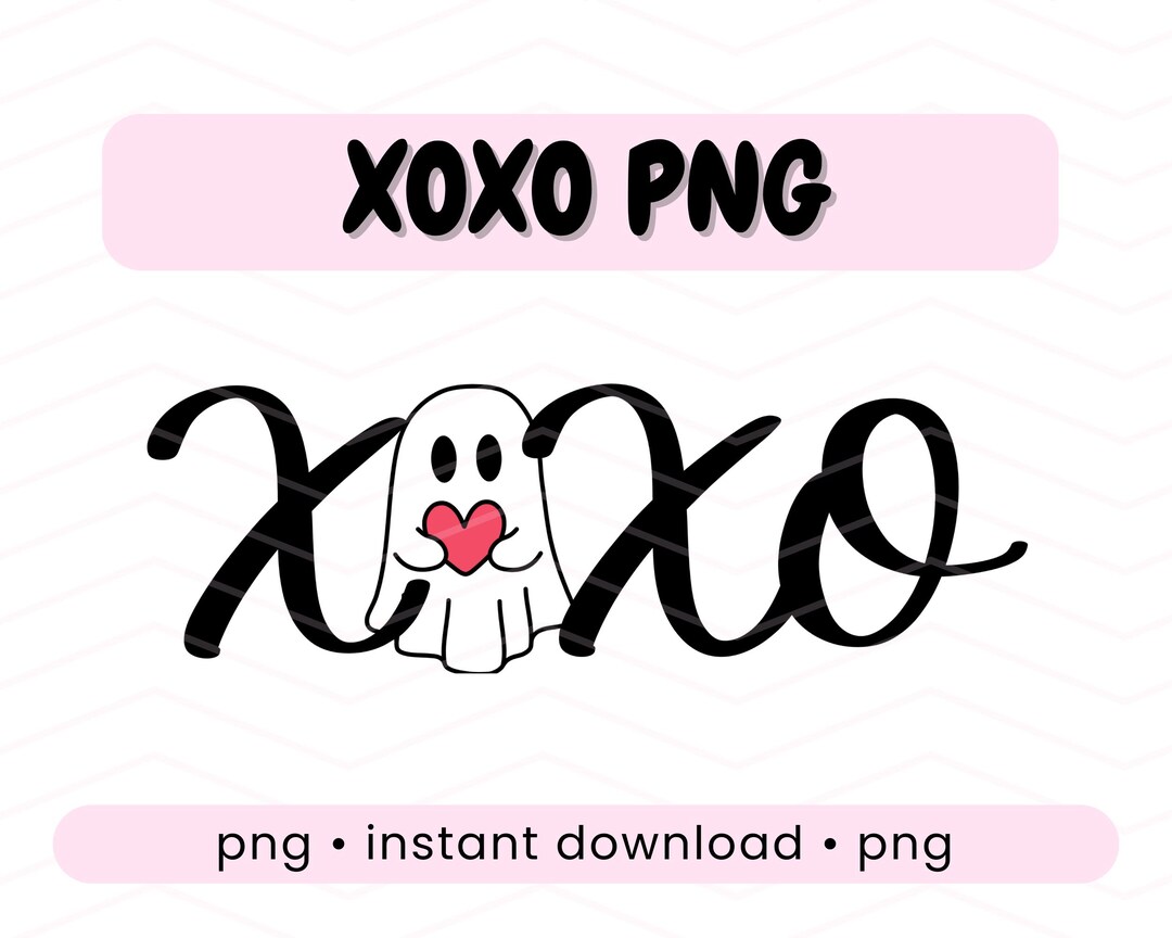 Xoxo Png Ghost Valentine Gift Mug Png Xoxo Sweatshirt Design File Boo ...