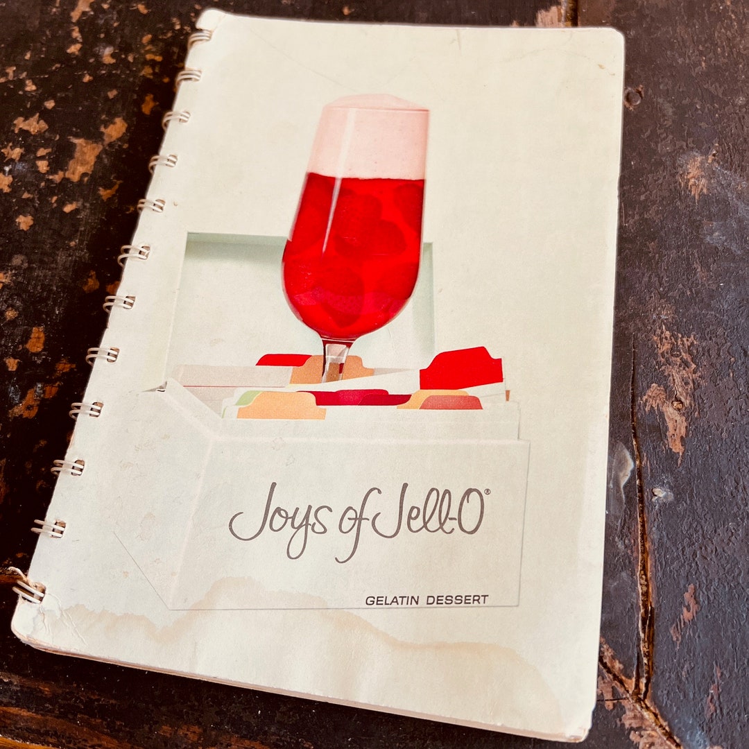Vintage Cookbook Pretty Old Jello Recipes You Won't Believe!!! Relaxing ...