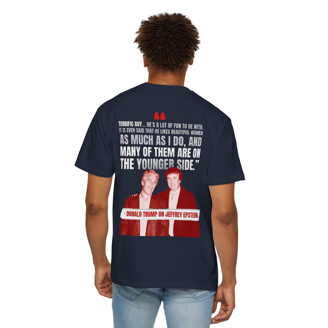 Trump and Jeffrey Epstein T-shirt Unisex, Trump Shirt, Donald Trump on ...