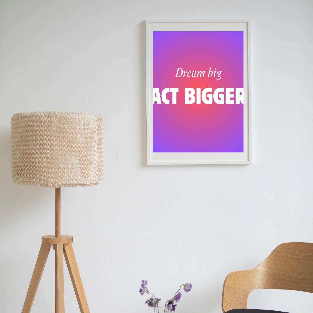 Motivational Poster Inspiration Word 3 Poster Dream Big Wall Art Mural ...