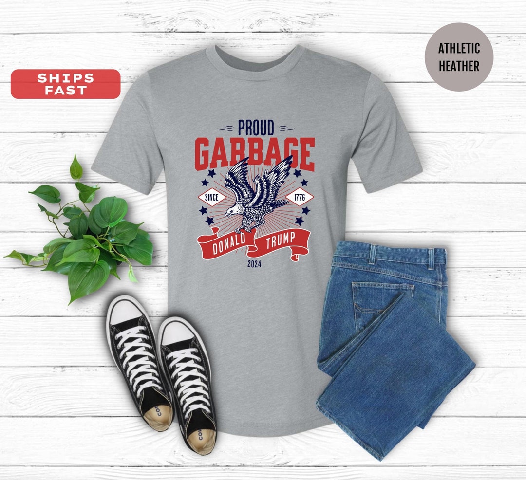 Proud Garbage Trump Supporter Shirt, Floating Garbage Trump Tshirt ...