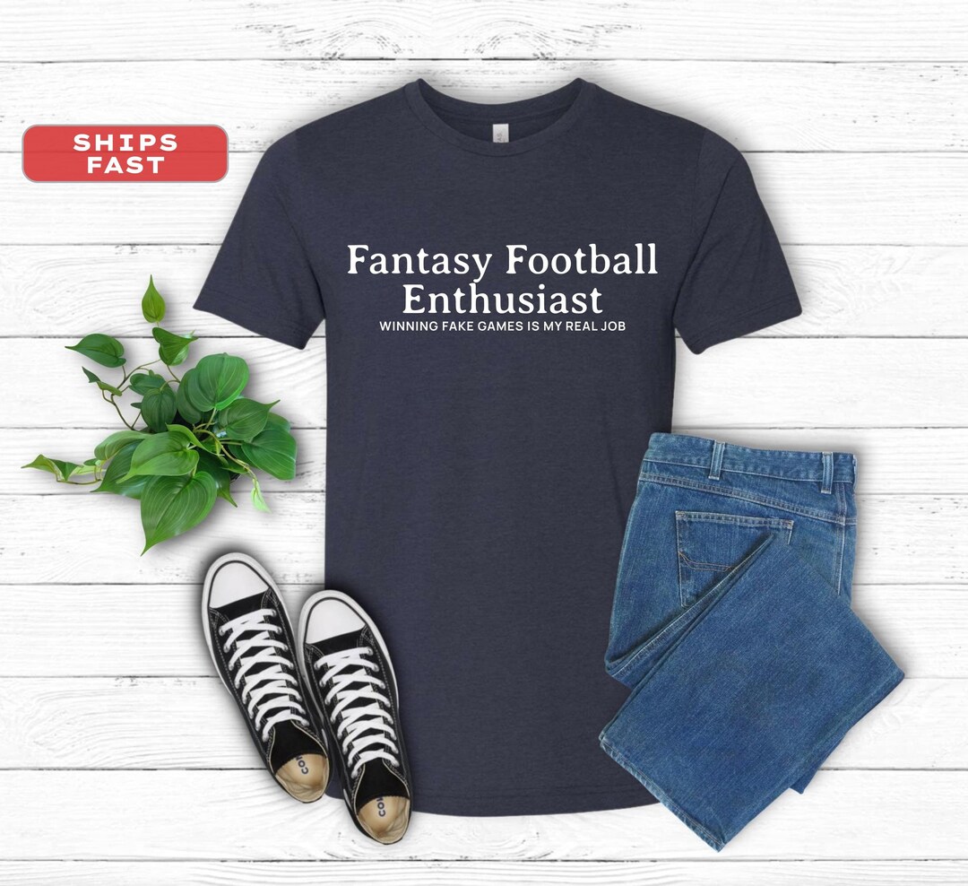 Fantasy Football Shirt Funny Fantasy Football Tshirt for Fantasy Owner ...