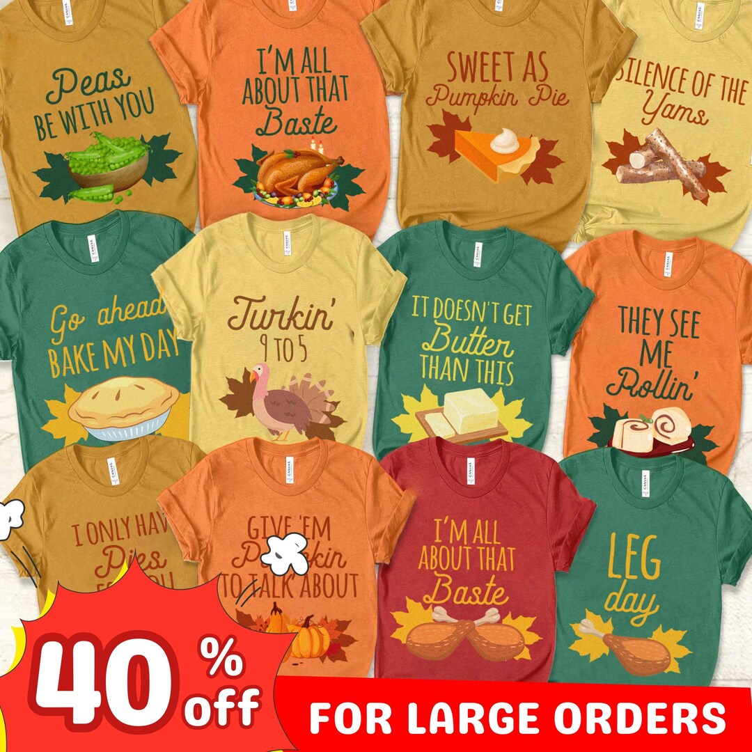 Funny Thanksgiving Food Pun Shirts, Thanksgiving Group Shirt, Funny ...