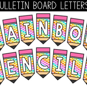 Rainbow Pencils Bulletin Board Letters | Printable Bulletin Board ...