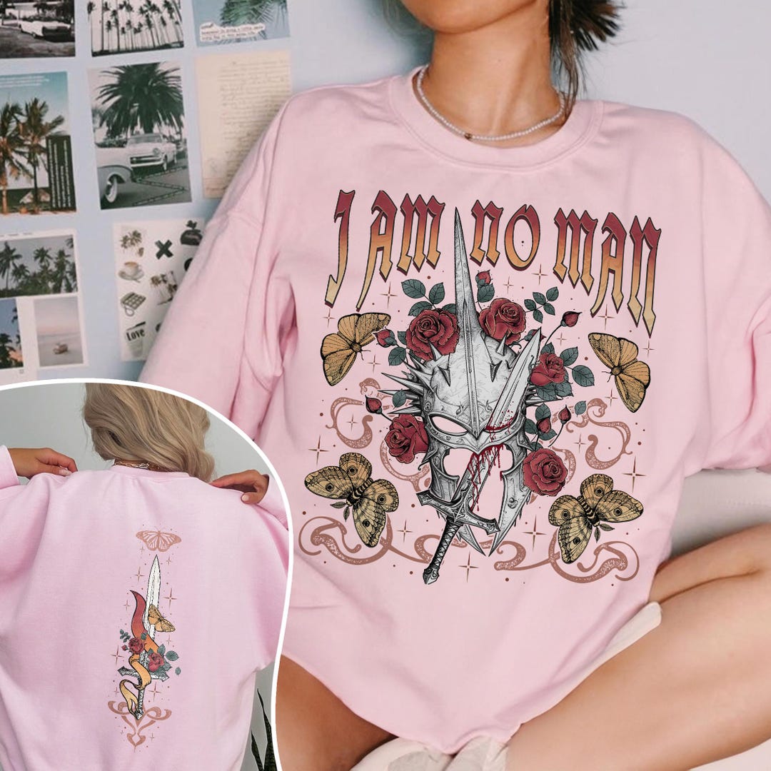 I Am No Man Sweatshirt, LOTR Fan Shirt, Fantasy Reader Crewneck, Eowyn ...