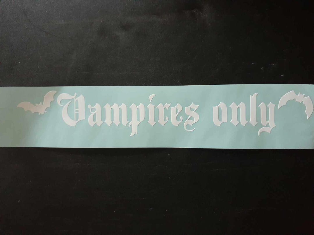Vampires Only Doorstep Permanent Vinyl Decal | Vampire | Bats | Spooky ...