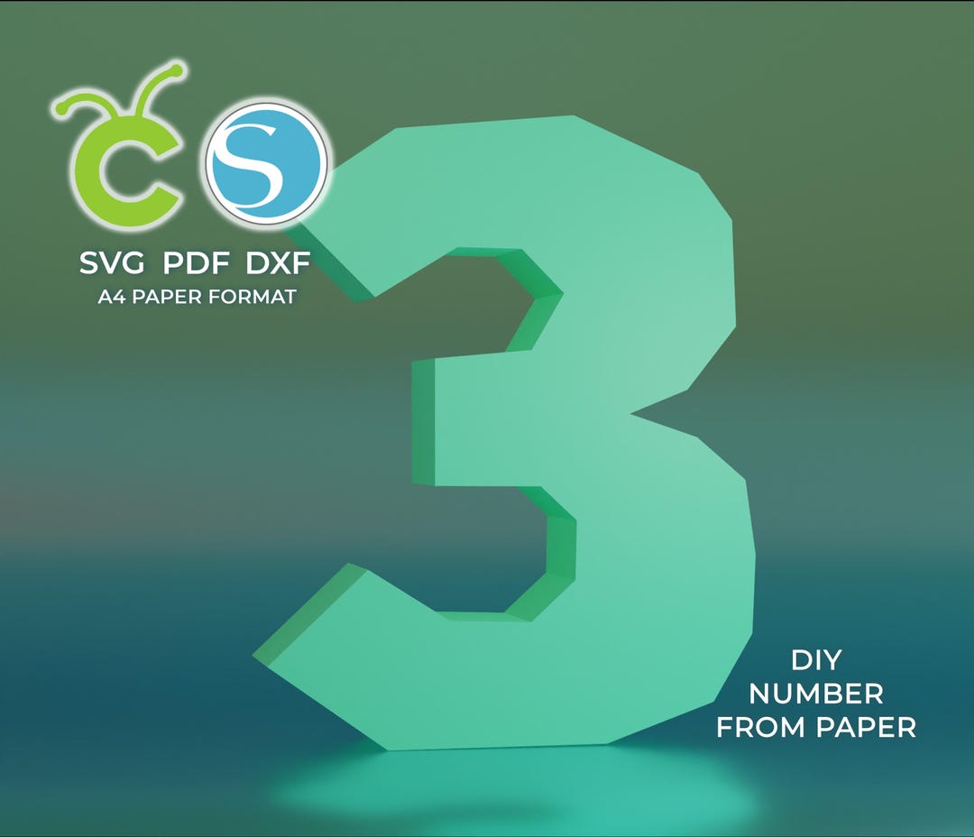 Papercraft Number ”3” | SVG, PDF, DXF Files for Cutting Machines | Diy ...