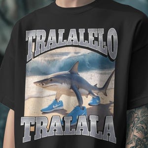 Tralalero Tralala Shark Meme Shirt: Funny Viral Humor,italian Brainrot ...
