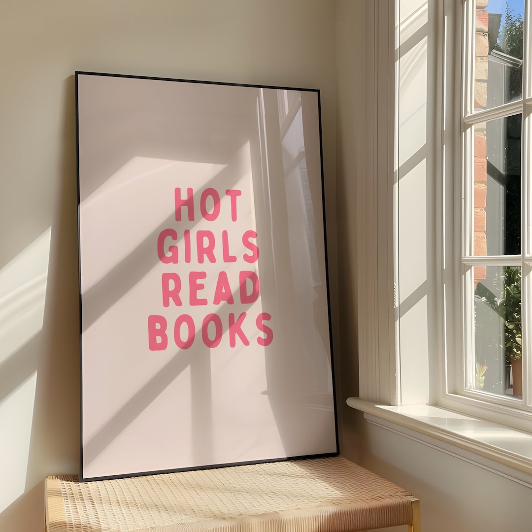 Hot Girls Read Books Wall Art - Sassy Book Lover Pink Printable Artwork ...