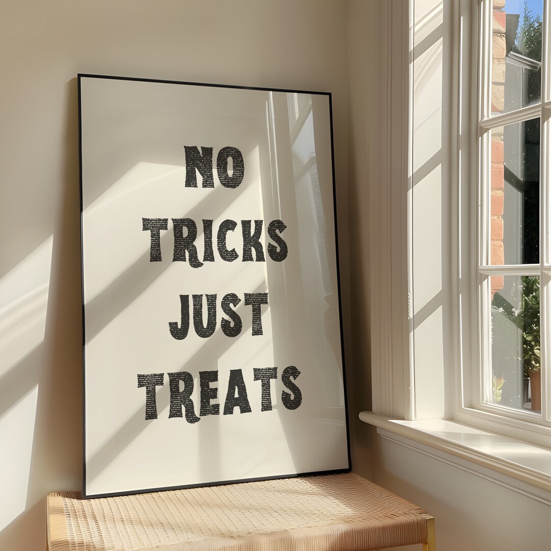 No Tricks Just Treats Wall Art Print - Bold Printable Artwork ...