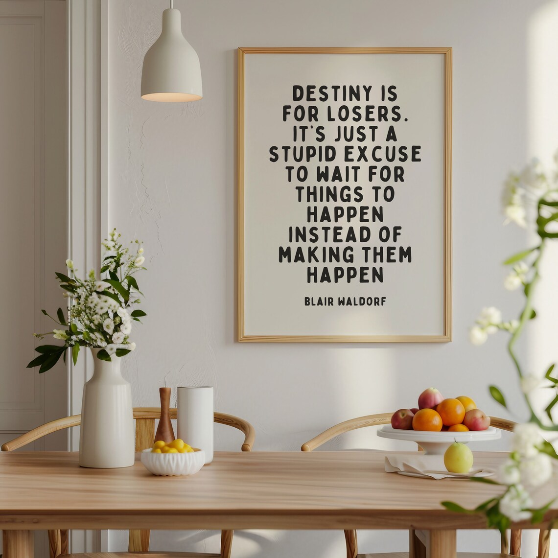 Destiny is for Losers Wall Art - Sassy Blair Waldorf Quote Printable ...