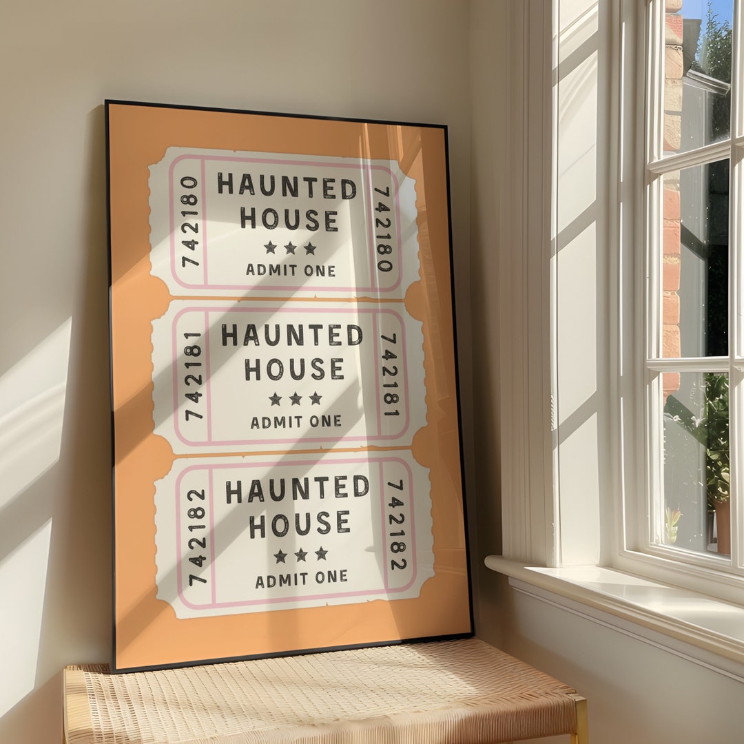 Haunted House Ticket Wall Art Print - Bold Positivity Family Printable ...
