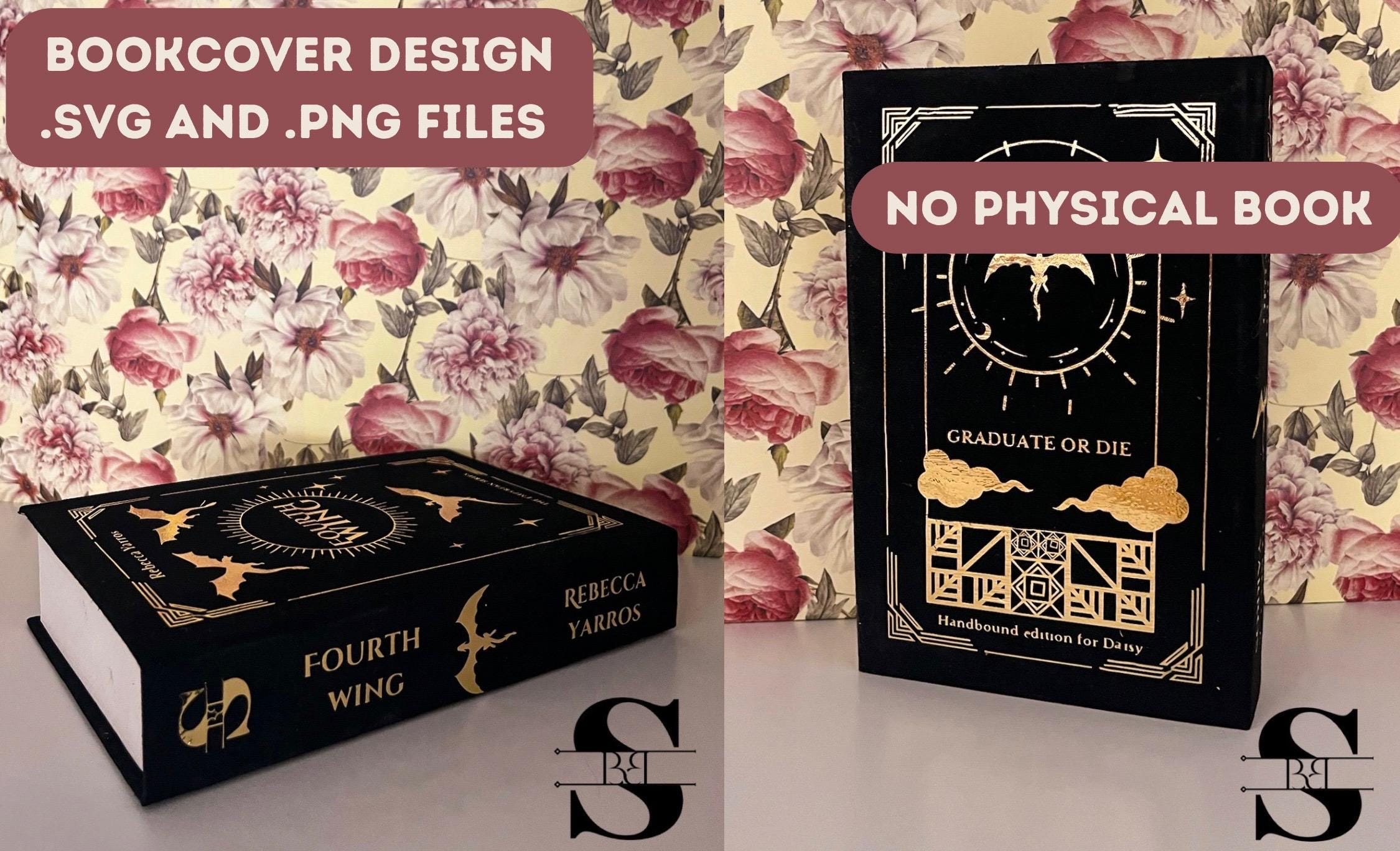 Fourth Wing Cover Digital Svg File for Cricut - NO PHYSICAL BOOK Only ...