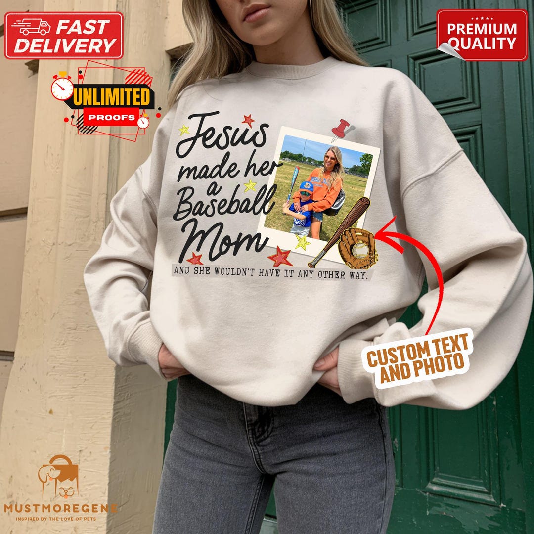 Custom Baseball Mom Sweatshirt, Jesus Made Her a Mama, Mothers Day ...