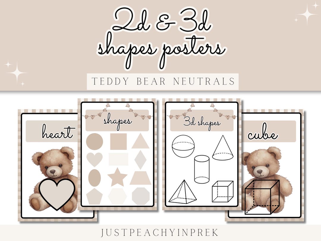Classroom 2D & 3D Shapes Posters in Teddy Bear Neutrals Theme | Teacher ...