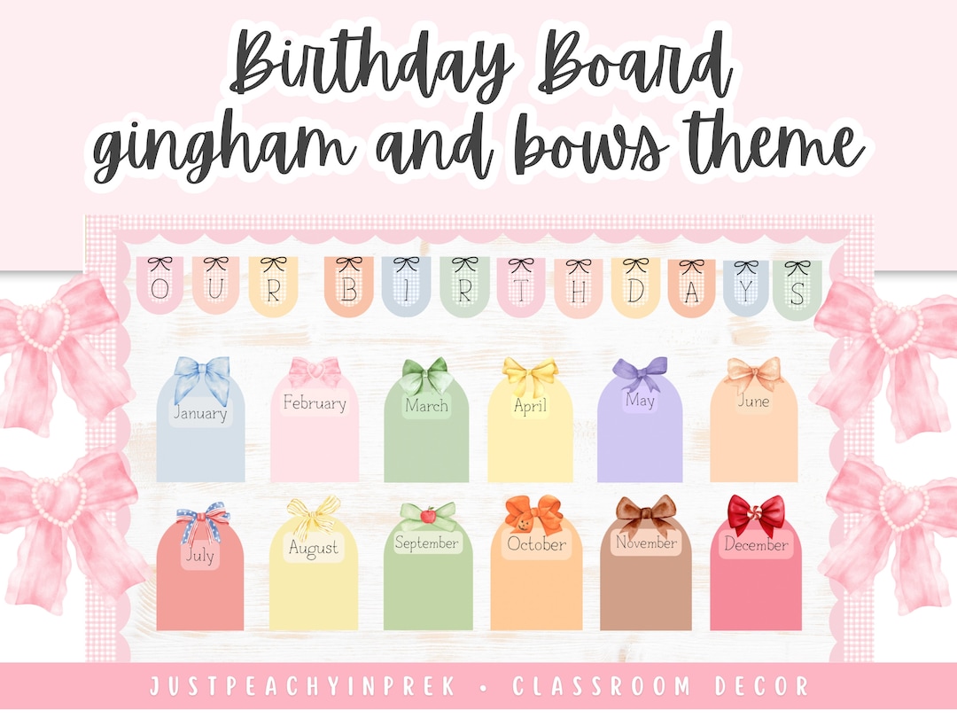 Classroom Birthday Board Set Gingham and Bows | Bulletin Board ...