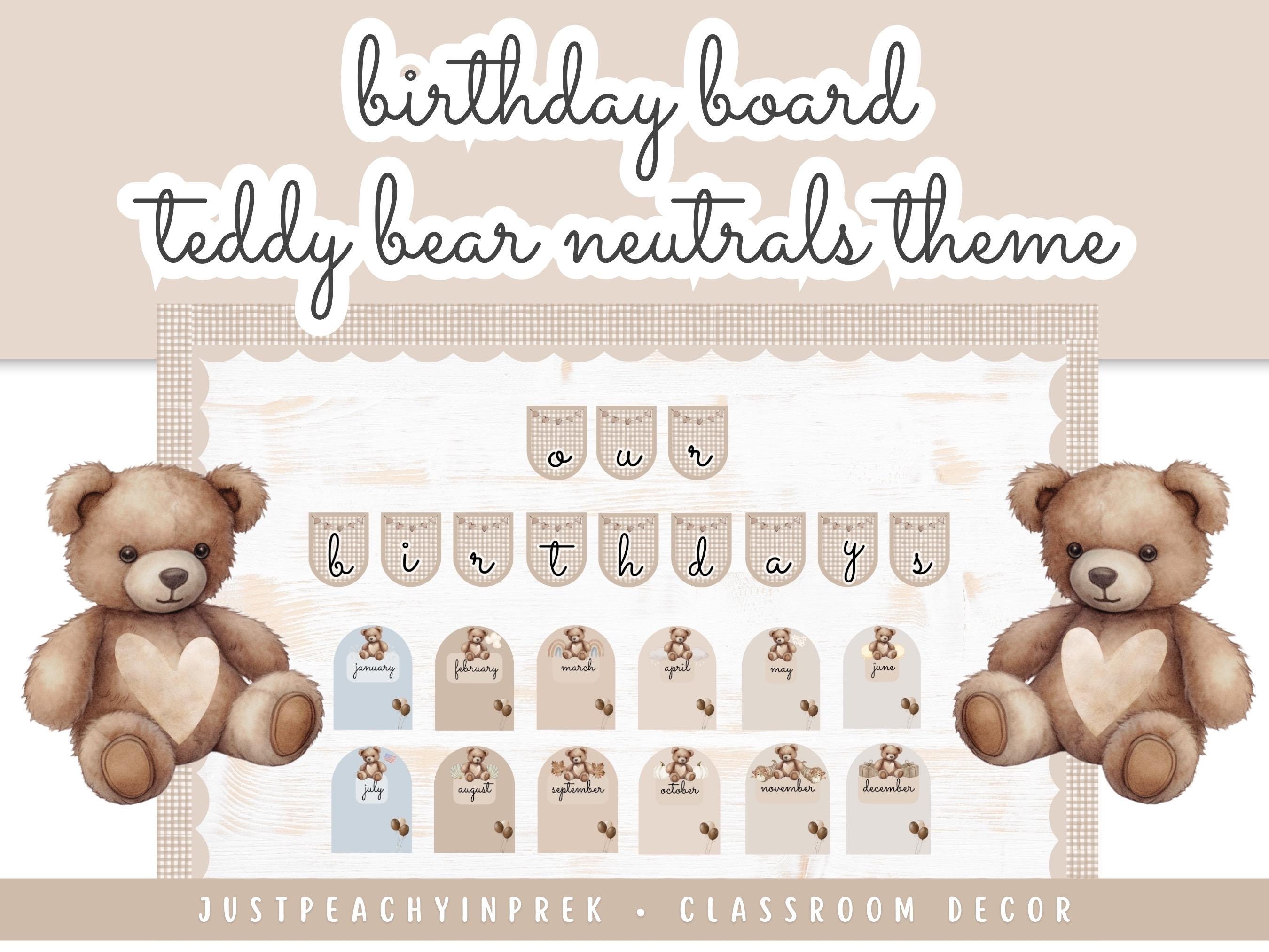 Classroom Birthday Board Set Teddy Bear Neutrals | Bulletin Board ...