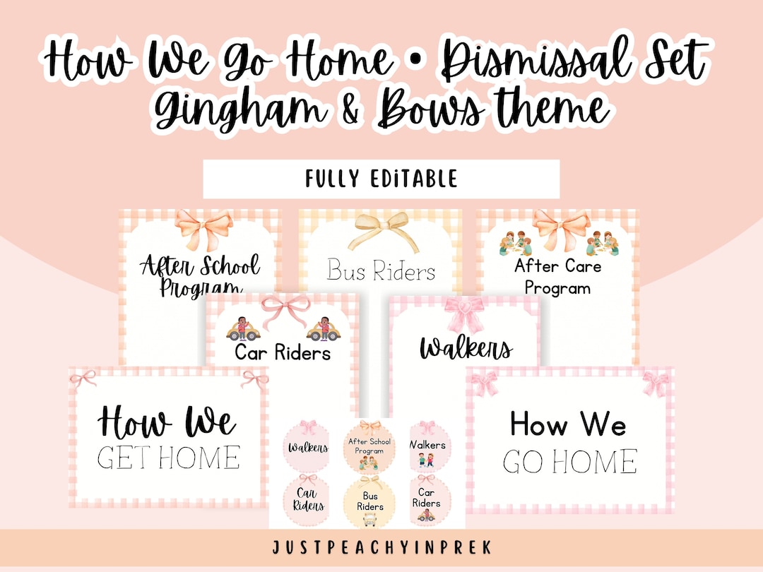 How We Go Home Dismissal Set in Gingham and Bows Theme | Classroom ...