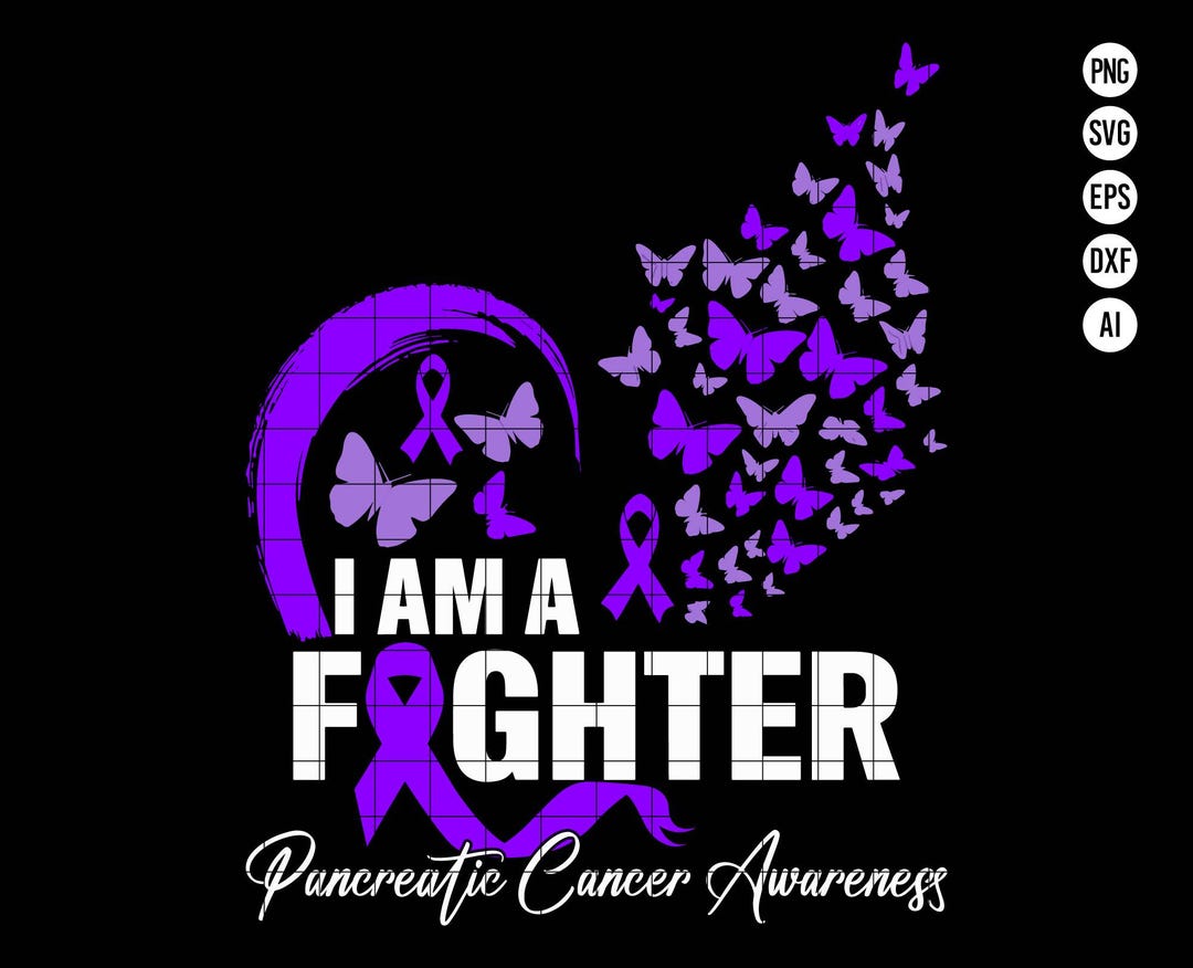 I Am A Fighter Pancreatic Cancer SVG, Butterfly Ribbon Awareness PNG ...