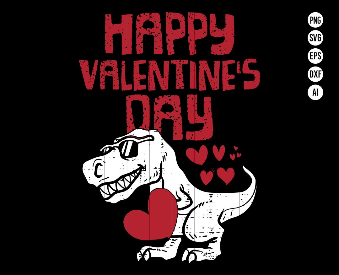 Happy Valentine's Day T-rex Png, T-rex Love SVG, T-rex Heart Png ...