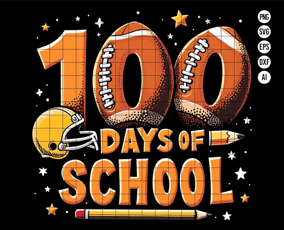 100 Days of School SVG PNG, Football and Pencil School Design, Fun Back ...