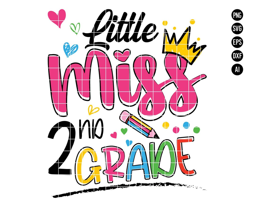 Back to School Svg, Little Miss Second Grade Svg, School Teacher 2nd ...
