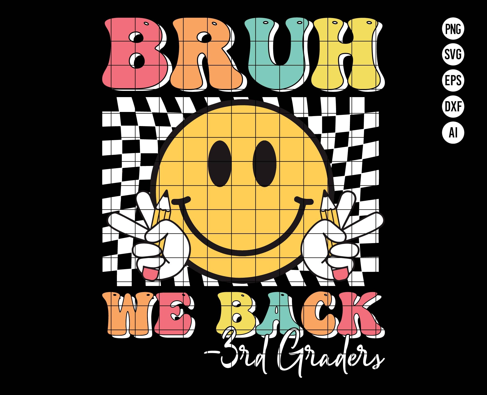 Bruh We Back 3rd Graders SVG PNG, Back to School Svg, Happy First Day ...