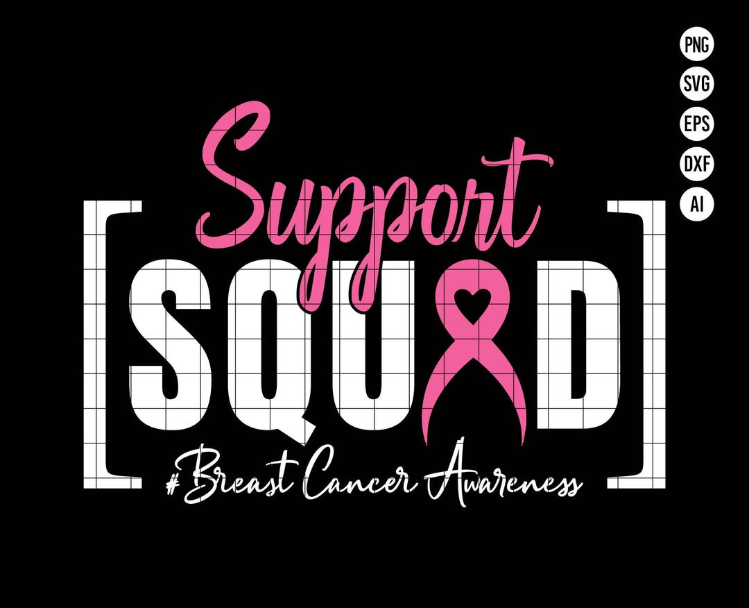 Support Squad Breast Cancer SVG PNG, Pink Ribbon Clipart, Breast Cancer ...