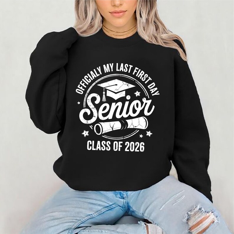 Officially My Last First Day Senior Class of 2026 SVG PNG Graduation ...