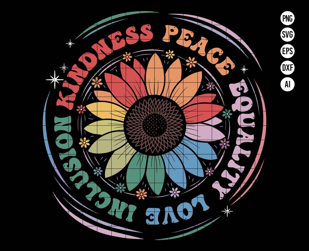 Kindness Peace Equality Inclusion SVG PNG, Inspirational Quote Art PNG ...