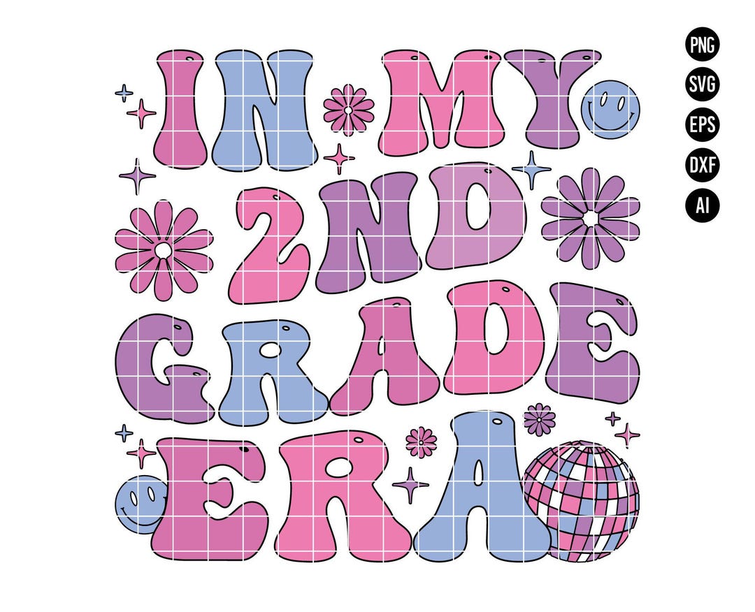 In My Second Grade Era PNG, Back to School Teacher Student SCG, 2nd ...