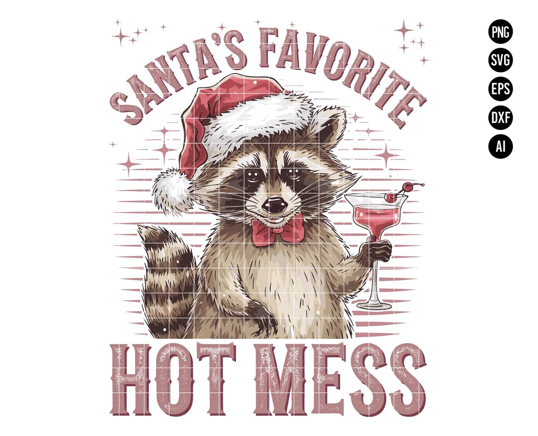Santa’s Favorite Hot Mess SVG PNG, Funny Christmas Raccoon Design SVG ...