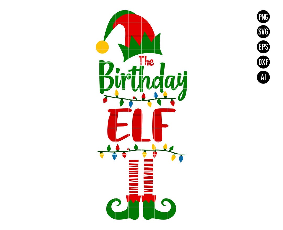 The Birthday Elf SVG PNG, Funny Celebration Digital Art, Elf Party ...