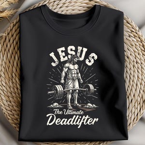 Jesus the Ultimate Deadlifter SVG PNG, Christian Fitness SVG ...