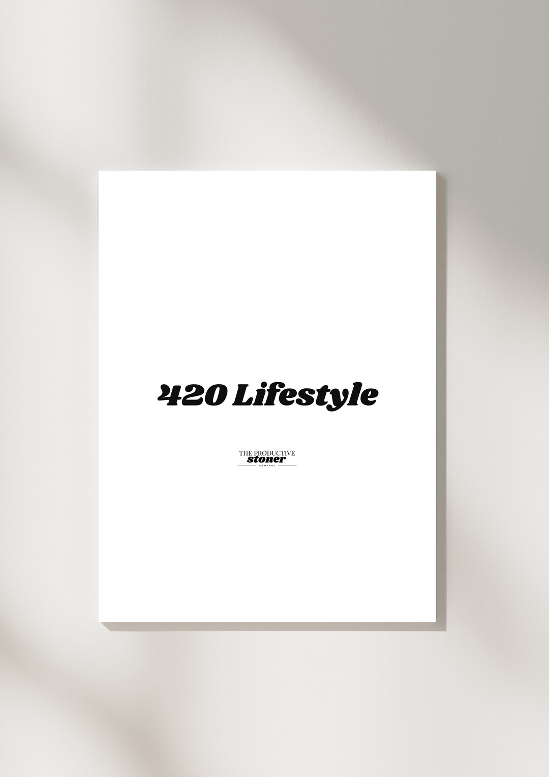 420 Lifestyle Motivational Wall Art, Printable Wall Art, Office Decor ...